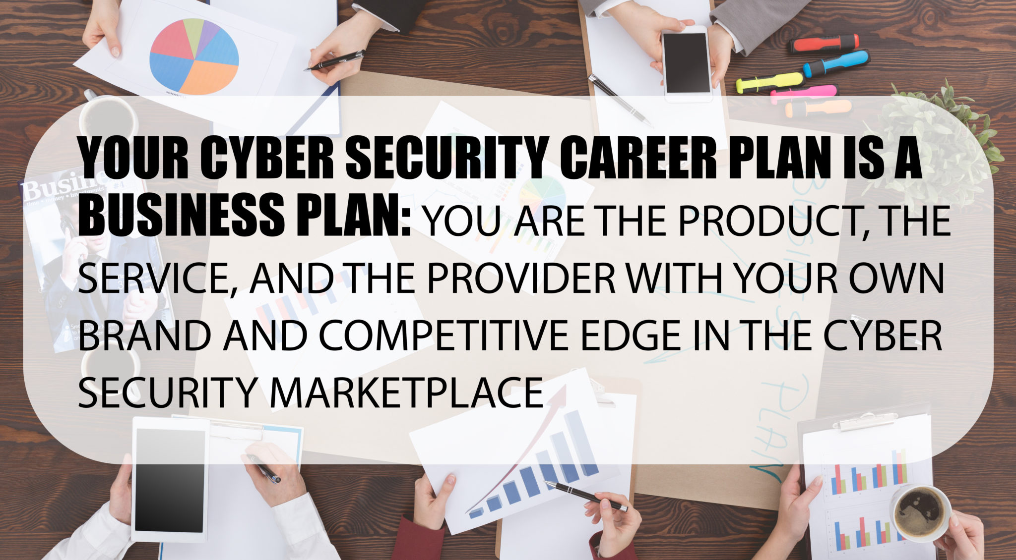 Your Cyber Security Career Plan is a Business Plan! - Intellectual Point
