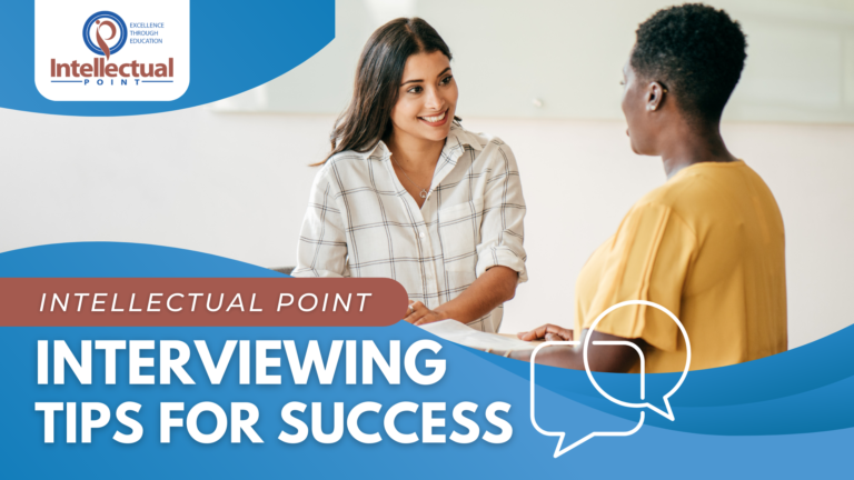 Interviewing Tips for Success - Intellectual Point