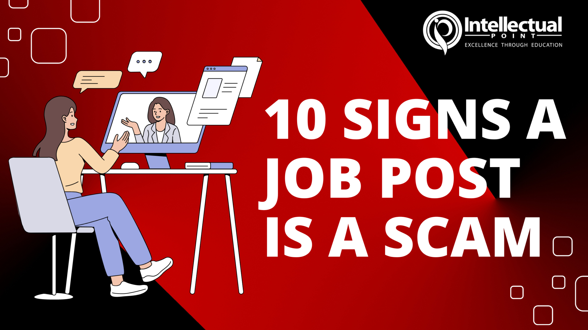 10 Signs a Job Post is a Scam - Intellectual Point